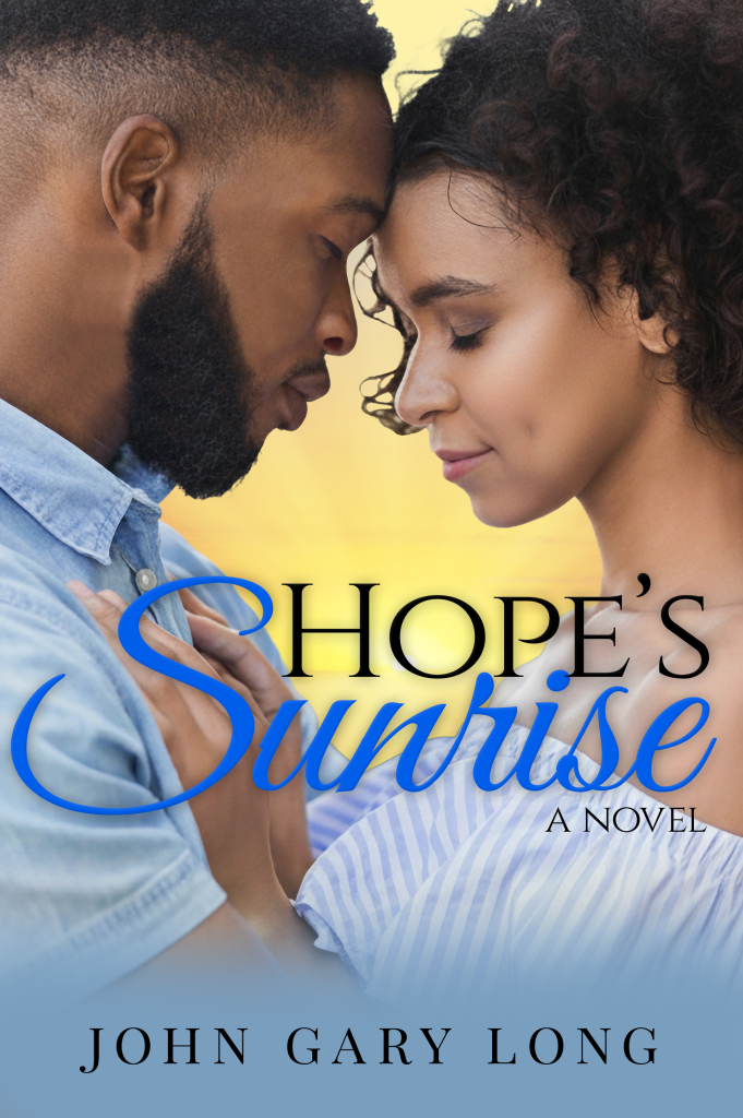 Hope's Sunrise - John Gary Long